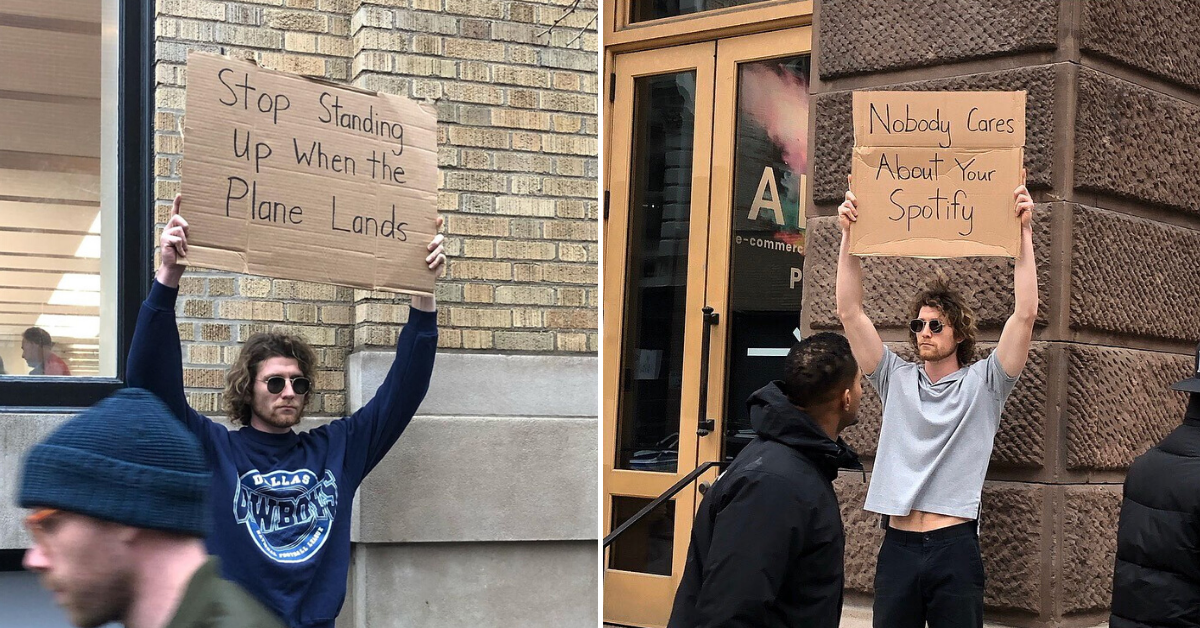 Guy Protests Random Everyday Things And His Pics Go Viral – Diply