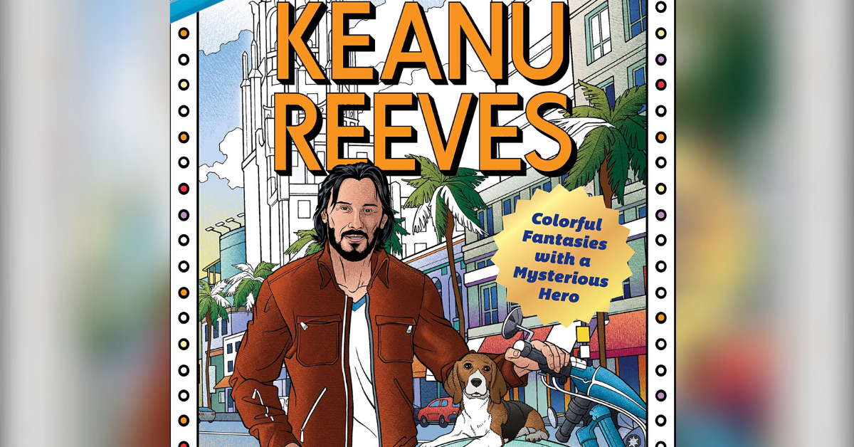 You Can Color A Whole Book Dedicated To The Very Breathtaking Keanu ...