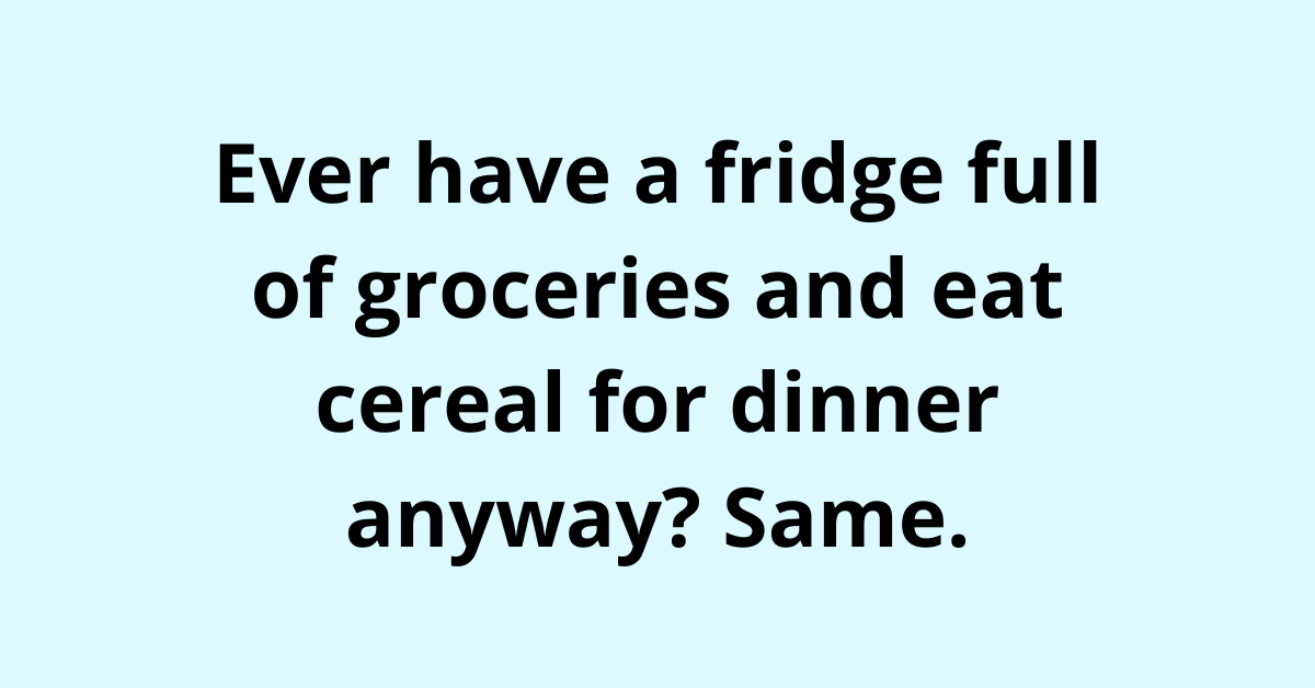 Quotes For When You’re Still Cuckoo For Cocoa Puffs – Diply