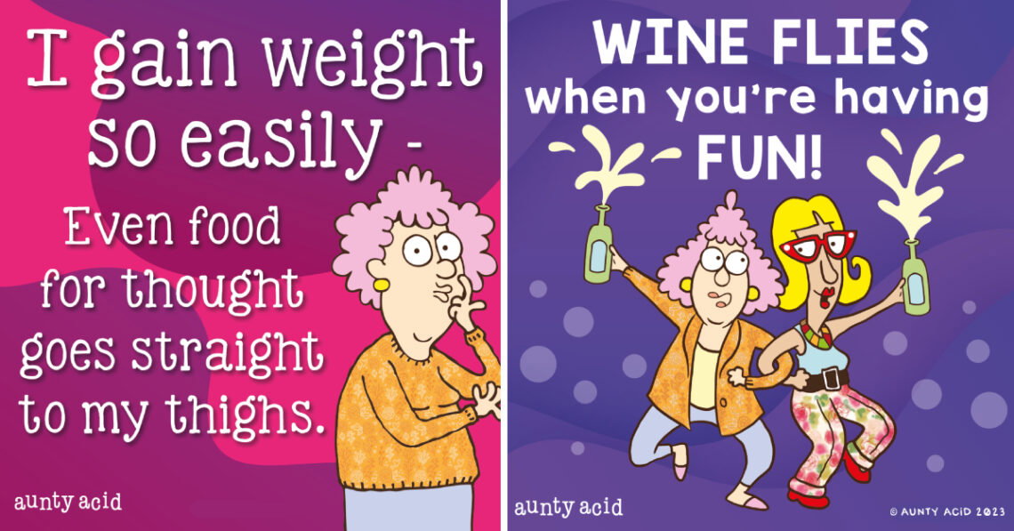 More Hilarious Aunty Acid Memes To Read With Coffee – Diply